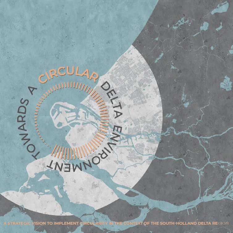 Towords a circular delta environment: A strategic vision to implement ...